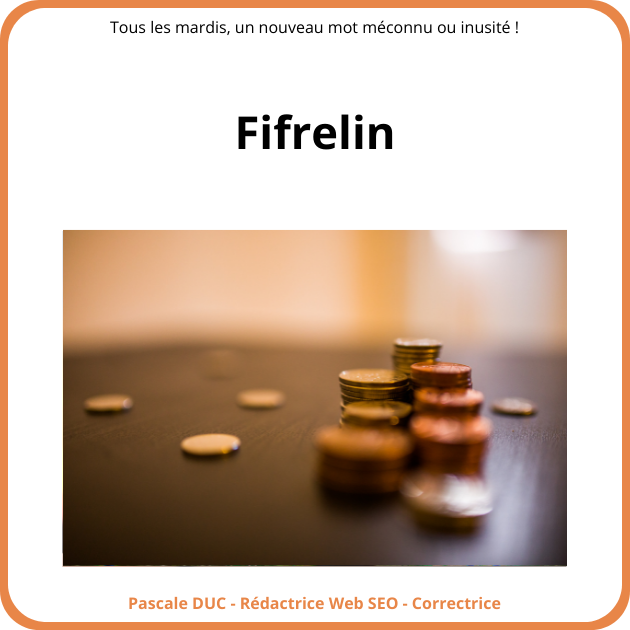 Fifrelin - Pascale DUC - Rédactrice Web