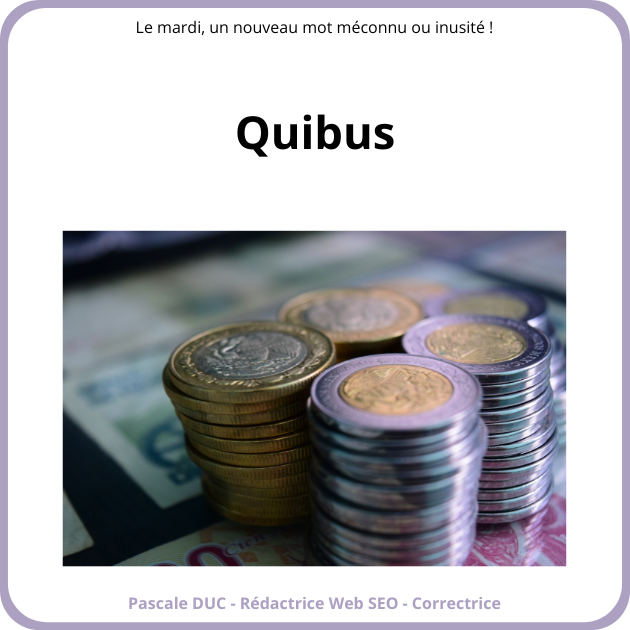 Quibus - Pascale DUC - Rédactrice Web